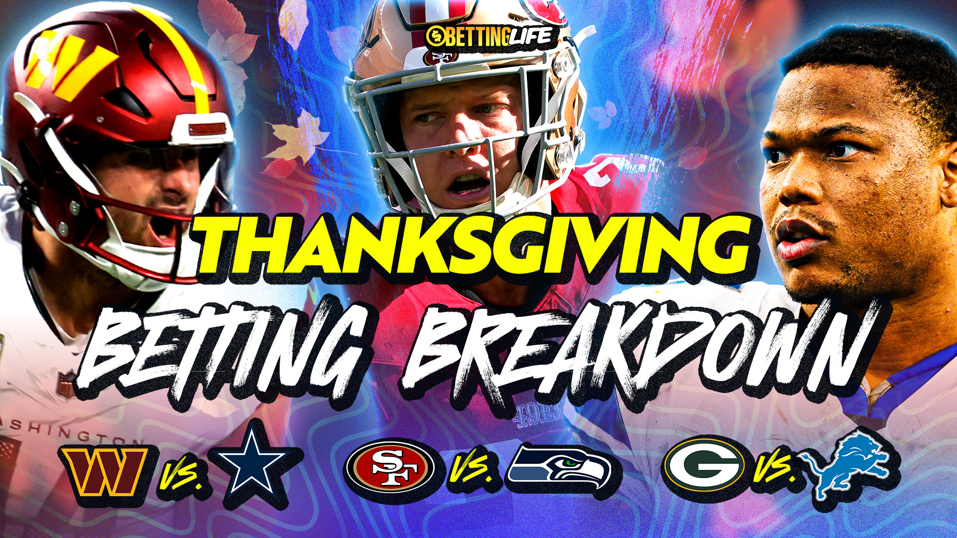 Thanksgiving NFL Best Bets. Sides, Props, Parlays, and more to bet.