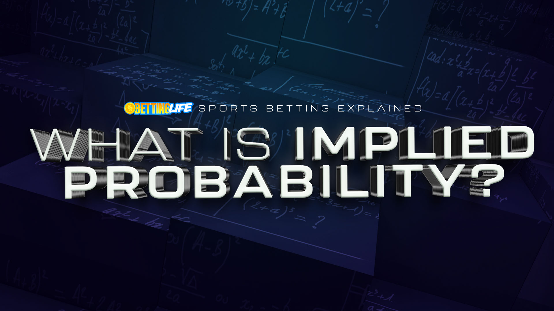 What is Implied Probability in Sports Betting? How it impacts your betting.