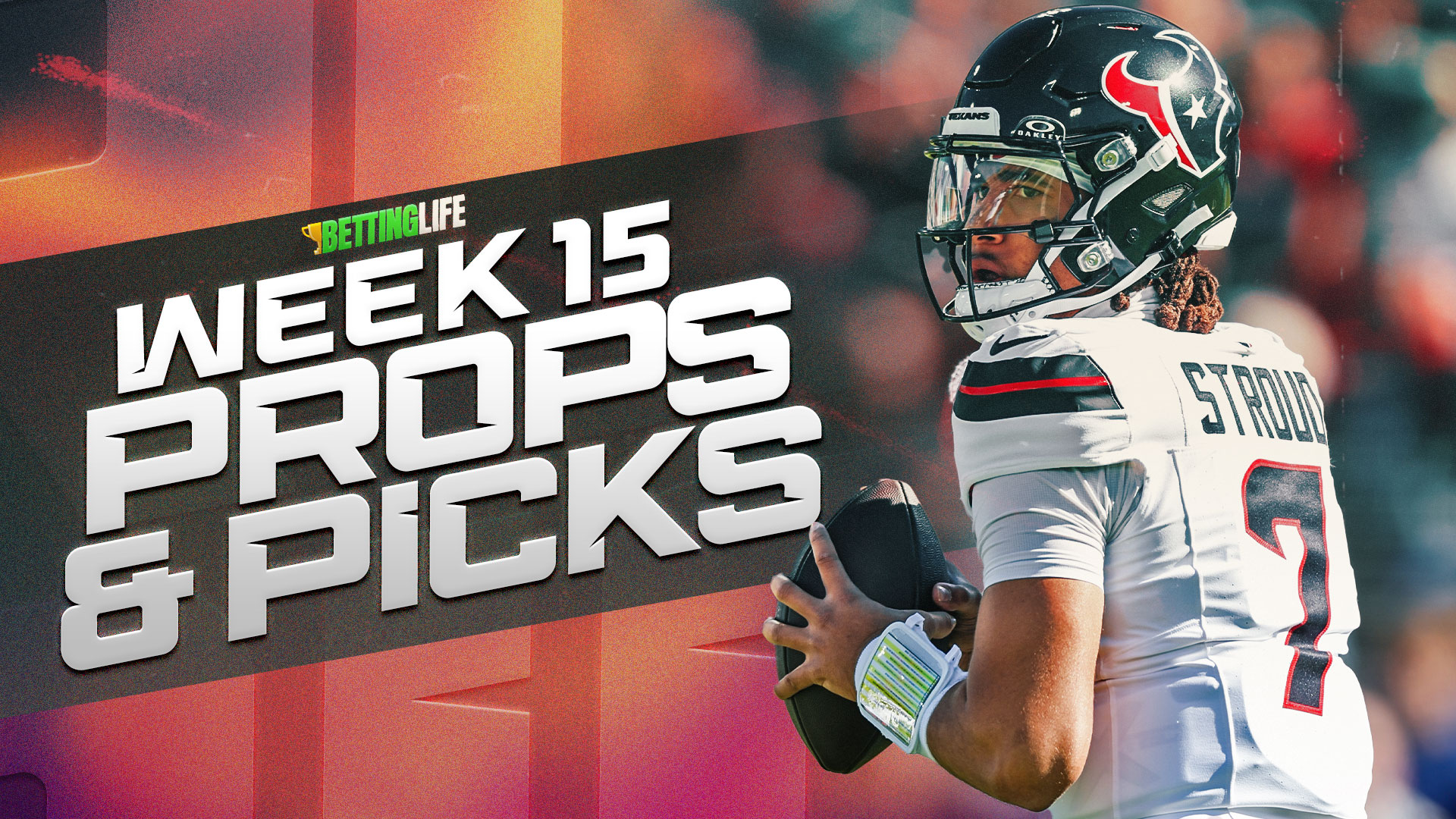 Week 15 NFL Player Props: C.J. Stroud, Malik Nabers, and More